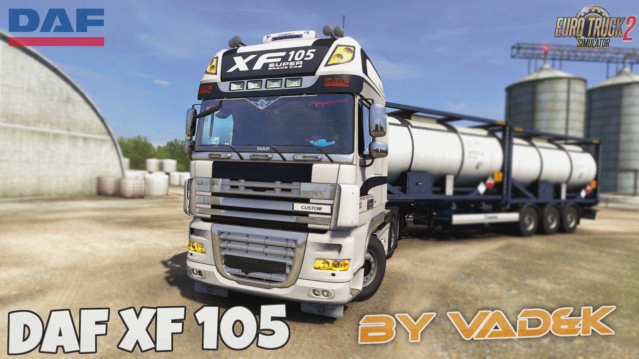 DAF XF 105 v7.8.1 Edit by vad&k (1.44.x) - ETS 2 Trucks Europe - Euro Truck Simulator 2 - Mods ...