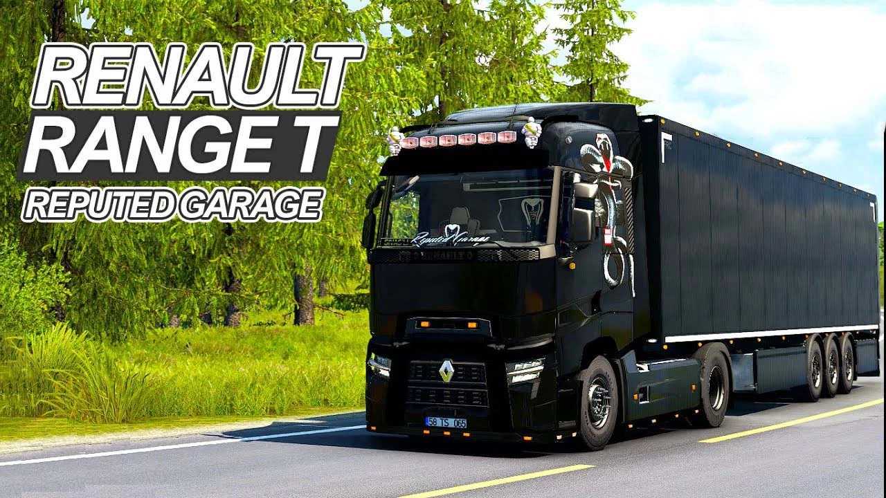 Renault Range T by REPUTED GARAGE - 1.45 - ETS 2 Trucks Europe - Euro Truck Simulator 2 - Mods ...