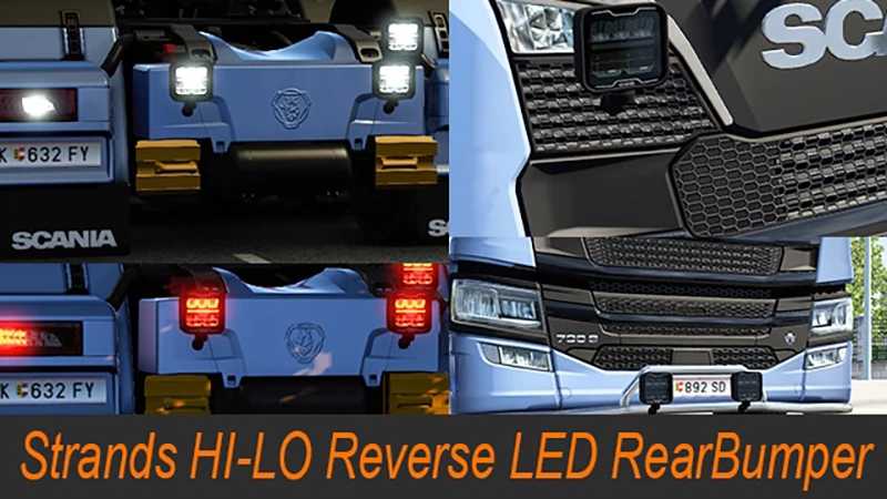 Scania NG RearBumper Strands HI-LO Reverse Brake LEDs v1.0 - ETS 2 ...