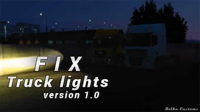 Truck Lights Fix v1.0 - ETS 2 Others Modifications - Euro Truck ...